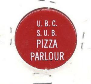 UBC SUB Pizza Parlour – North Shore Numismatic Society Vancouver